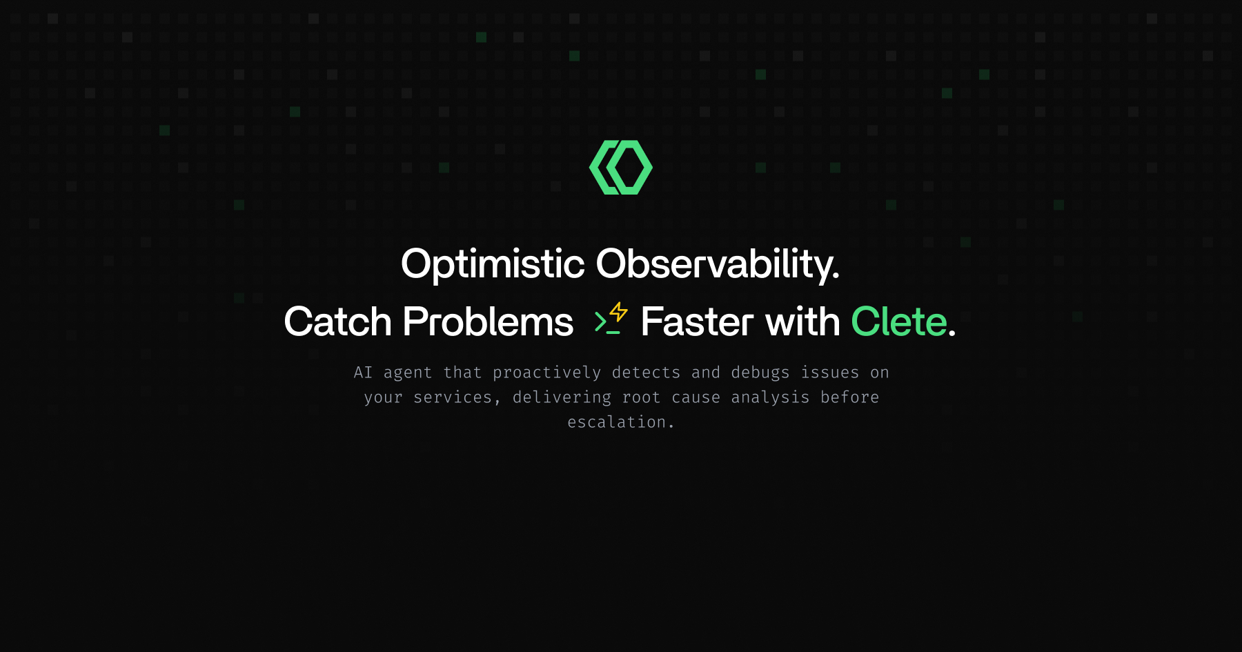 Clete AI | Proactive Observability and Issue Fixing